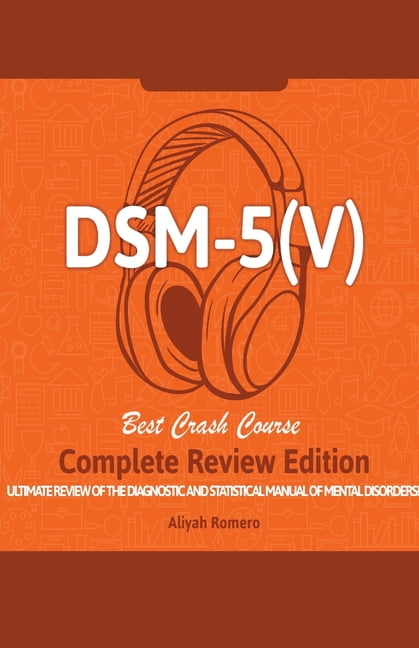 DSM - 5 (V) Study Guide. Complete Review Edition! Best Overview ...