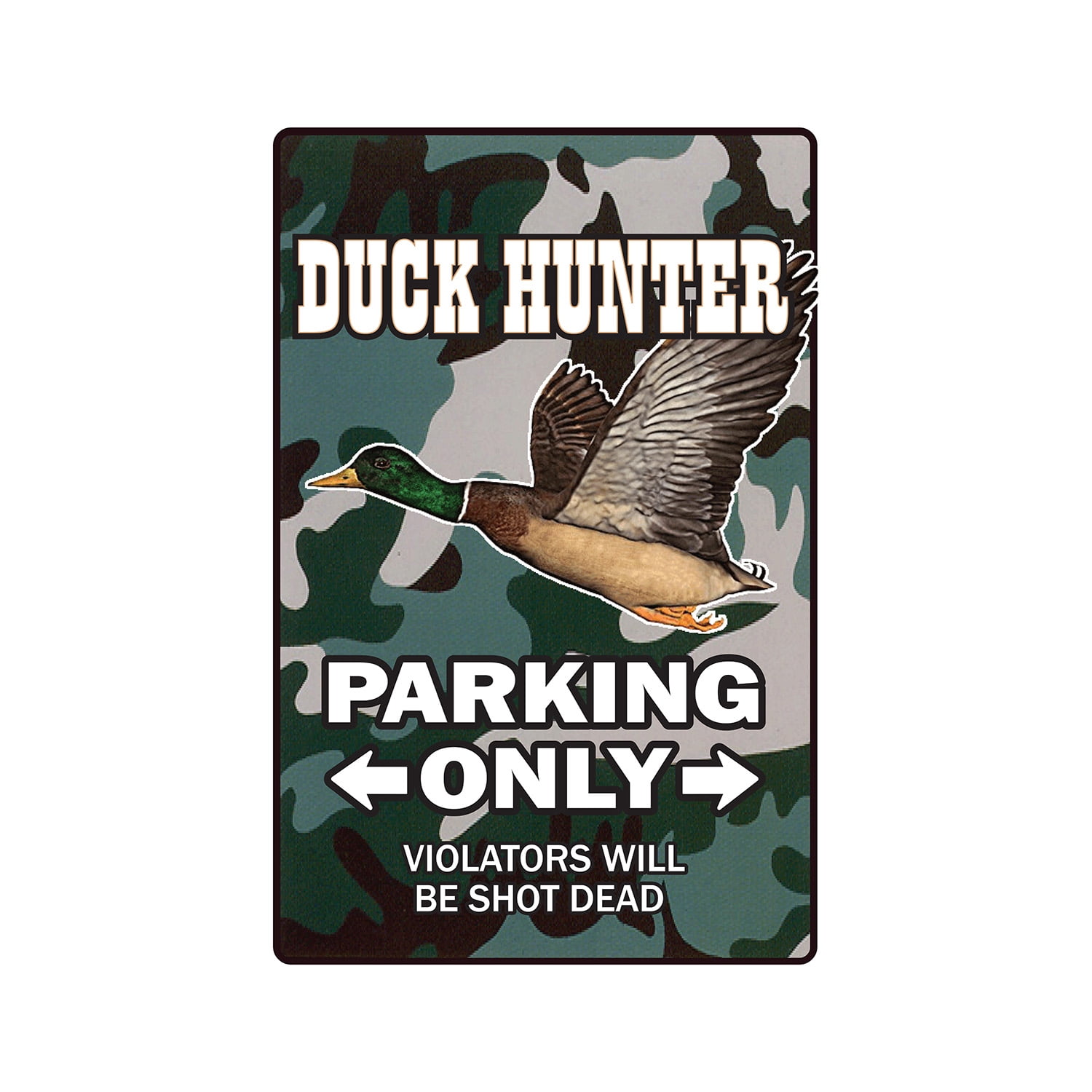 DUCK HUNTER Aluminum Sign parking hunting gun camo camouflage call ...