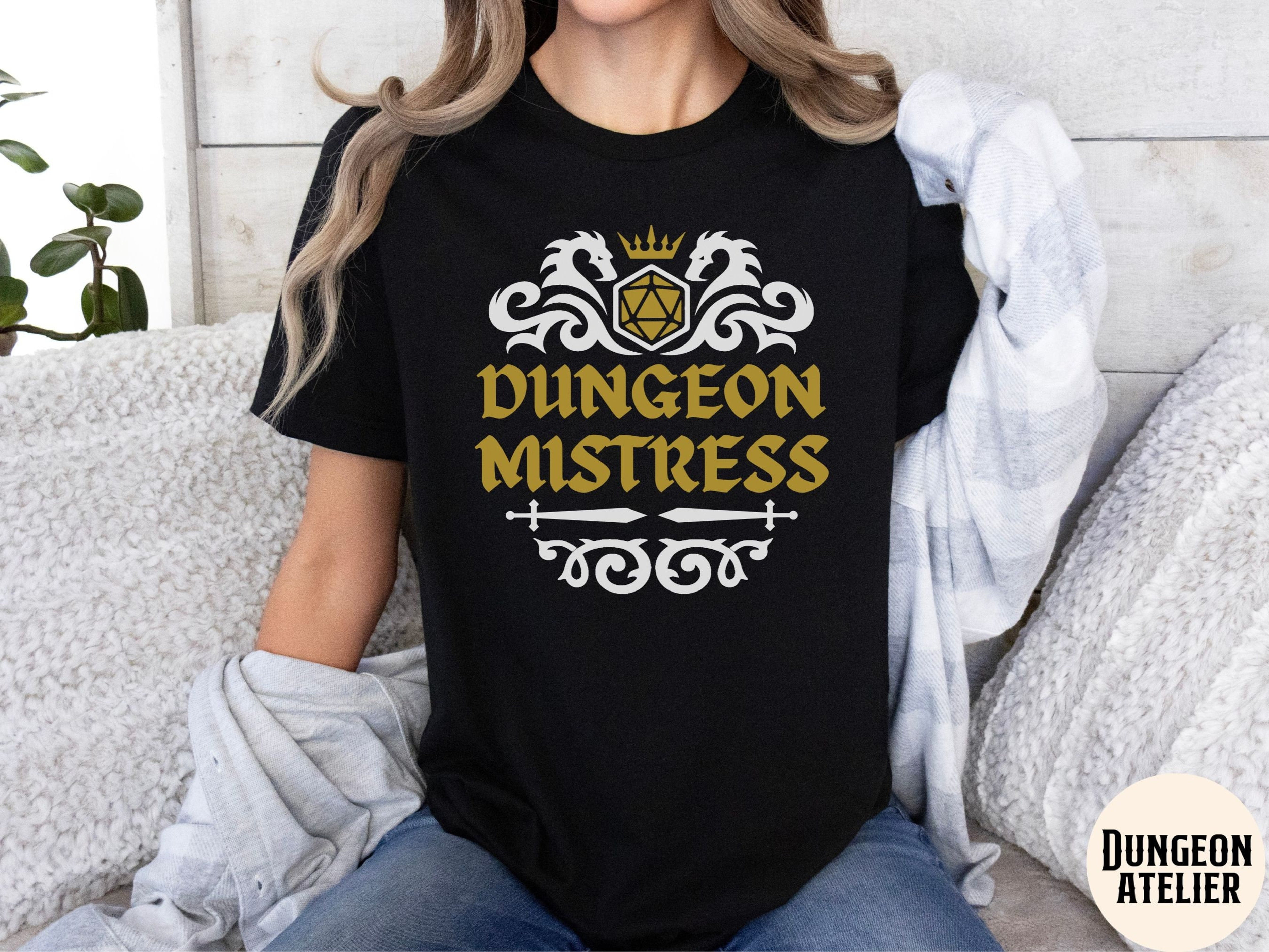 DUNGEON MISTRESS SHIRT, Dungeon Mistress tshirt, Gamemaster shirt for ...