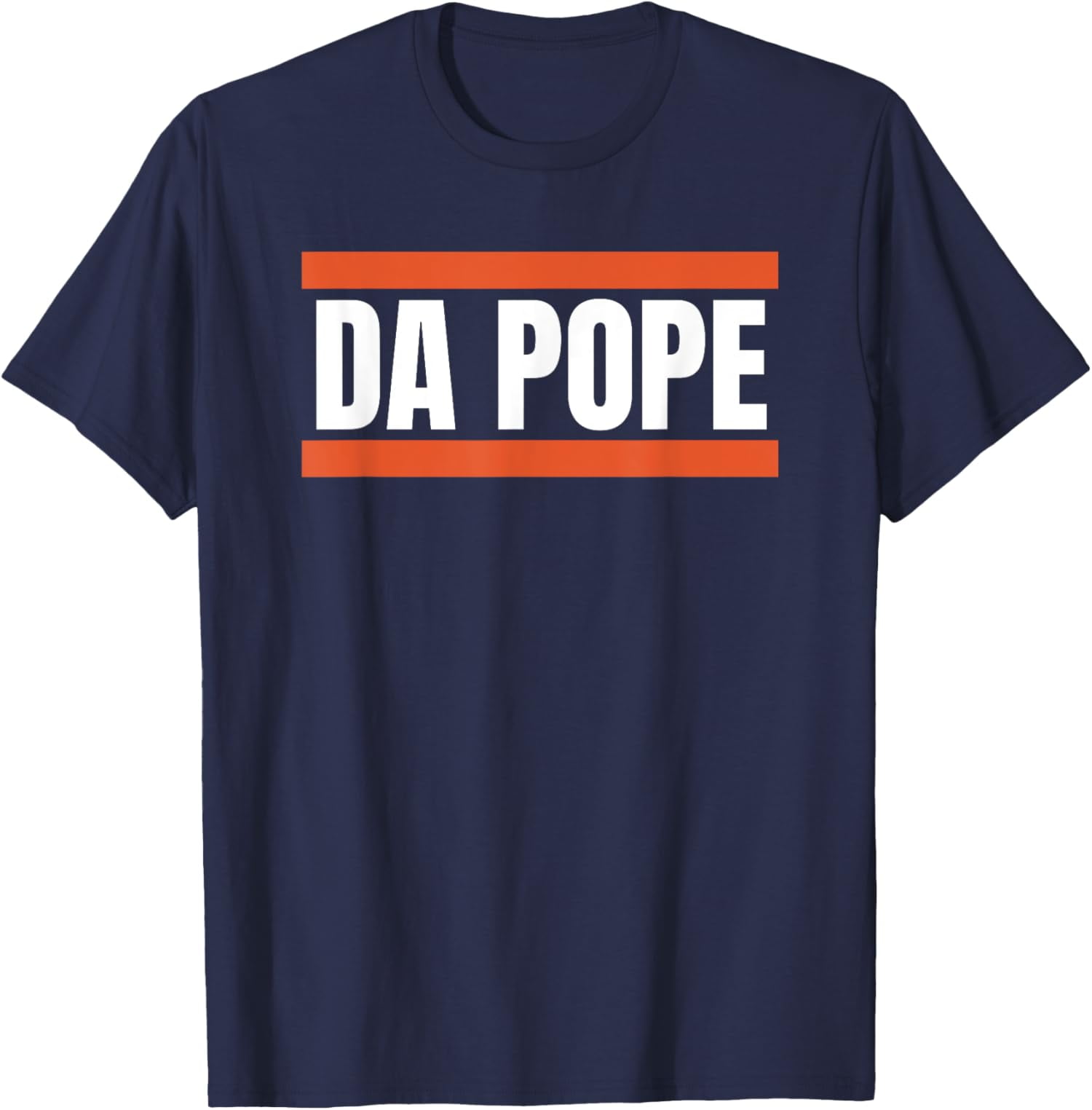 Da Pope From Chicago – Pope Leo XIV Robert Prevost Funny Tribute Tee ...