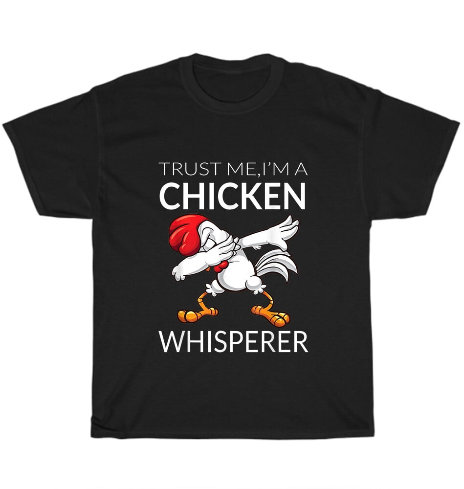 Dabbing Chicken Dab Dance Trust Me I'm A Chicken Whisperer Funny ...