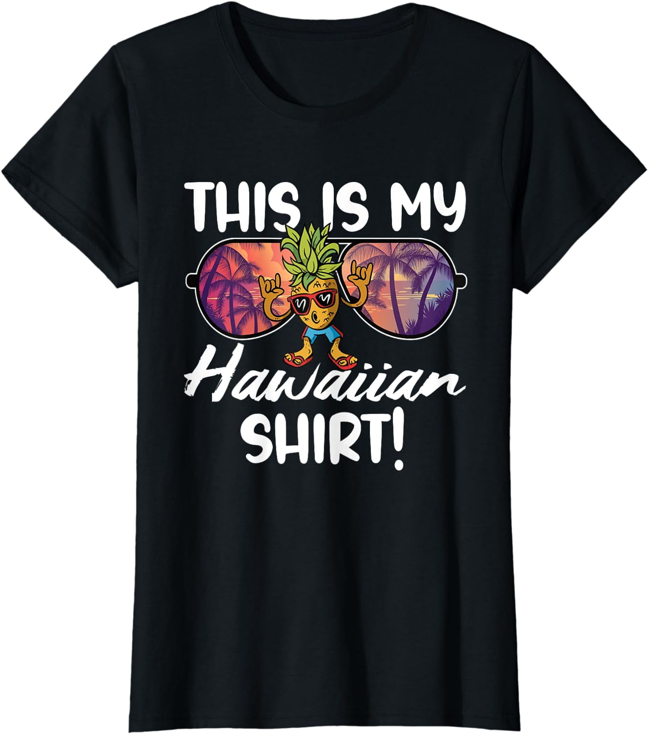 Dabbing Pineapple Shaka Hand Sign This is my Hawaiian Shirt T-Shirt ...