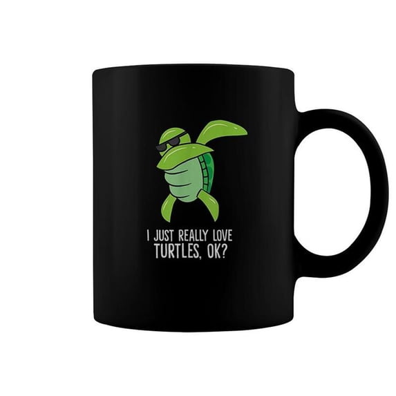 Dabbing Sea Turtle I Just Really Love Turtles Ok Coffee Mug - Walmart.com