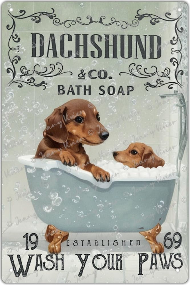 Dachshund Bath Soap Funny Tin Sign Dog Vintage Wash Your Paws Poster ...
