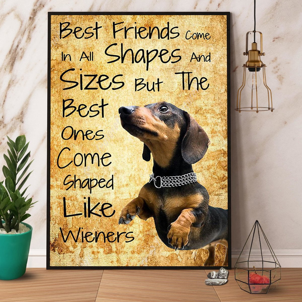 Dachshund Dog Best Friends Come In All Shapes And Sizes Paper Poster No ...