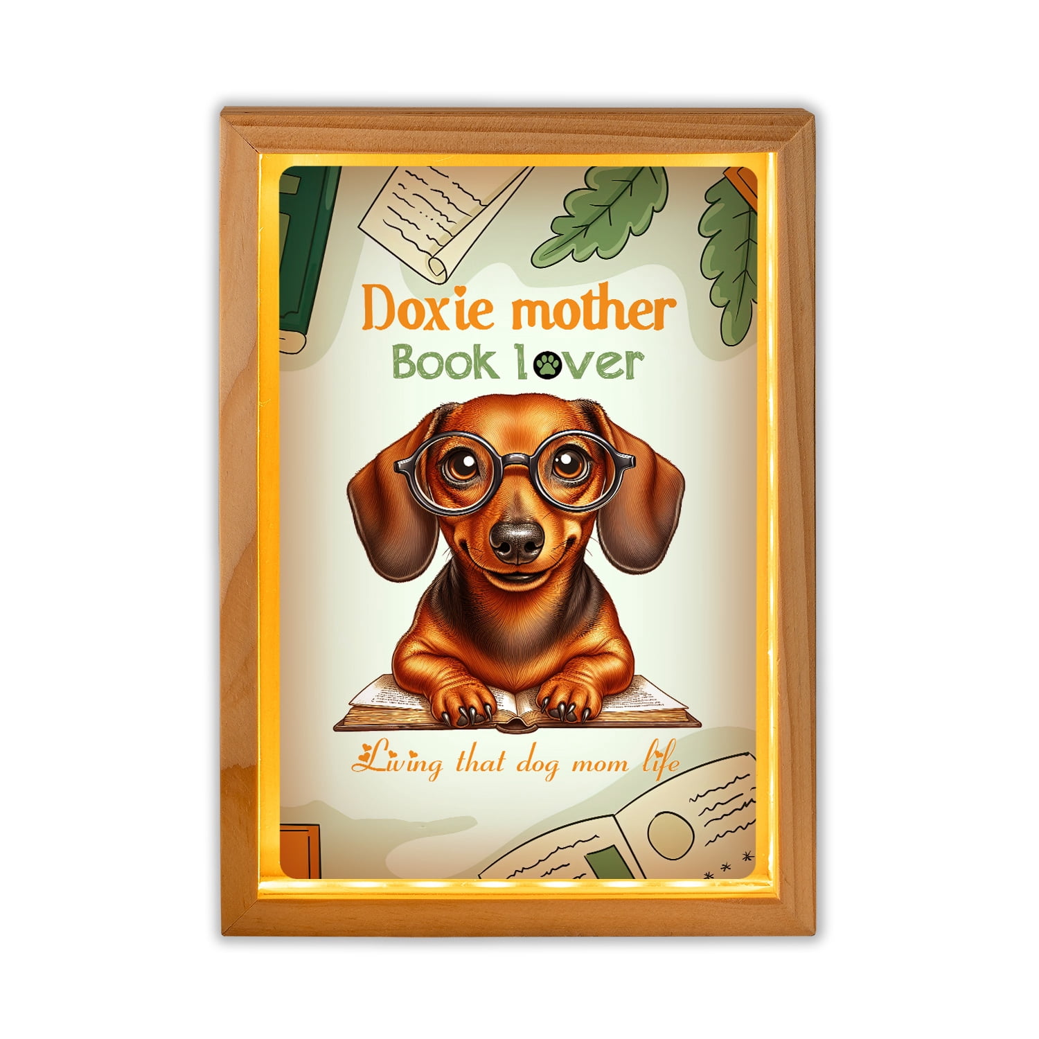 Dachshund Doxie Mother Book Lover Living That Dog Mom Life Happy Mother ...
