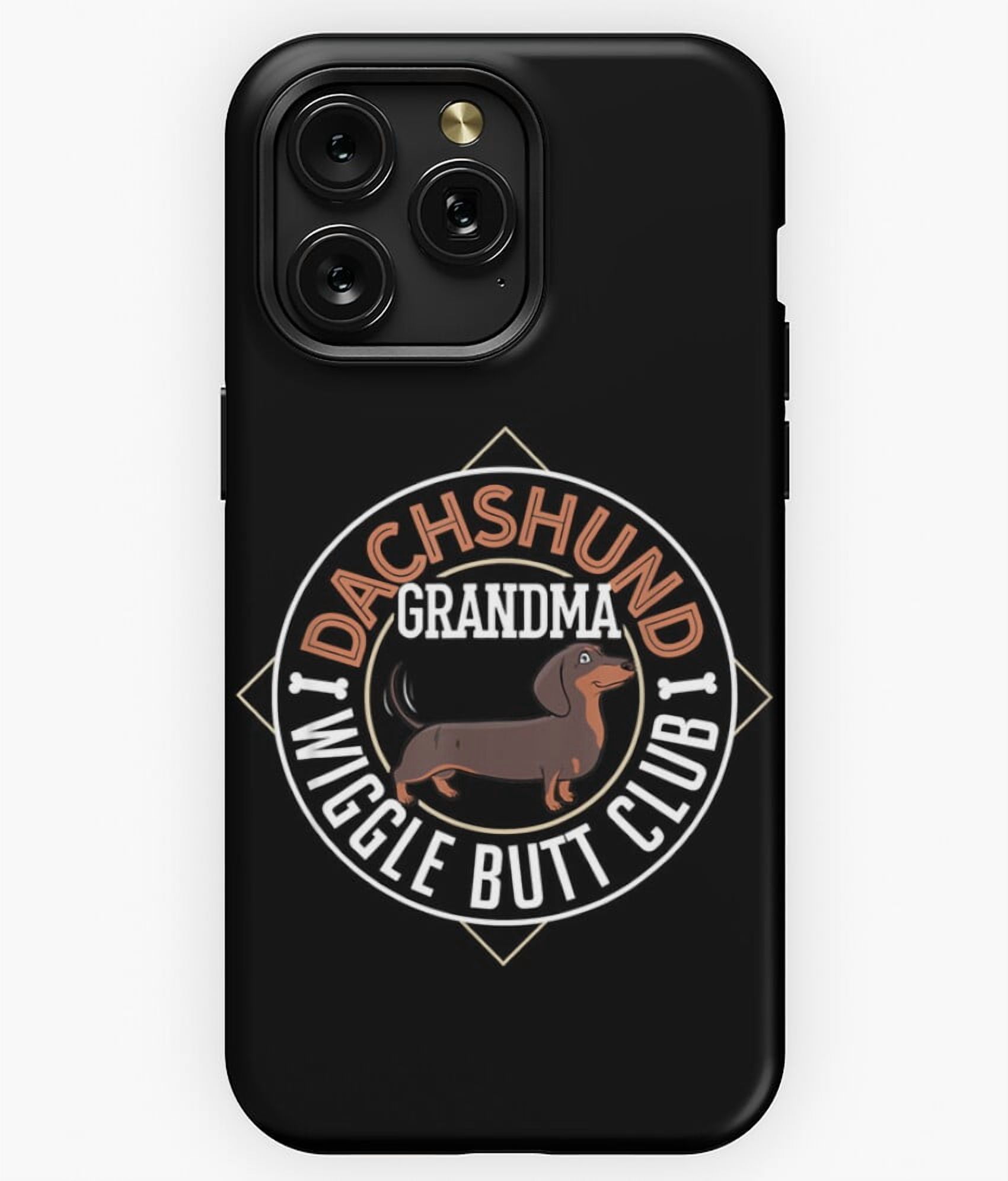 Dachshund Grandma Funny Wiener Dog Doxie Wiggle A1785 Phone Case for ...