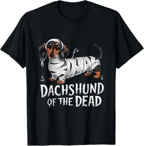 Dachshund Of Dead Halloween Mummy Dog Eerie Costume Style Unisex T ...