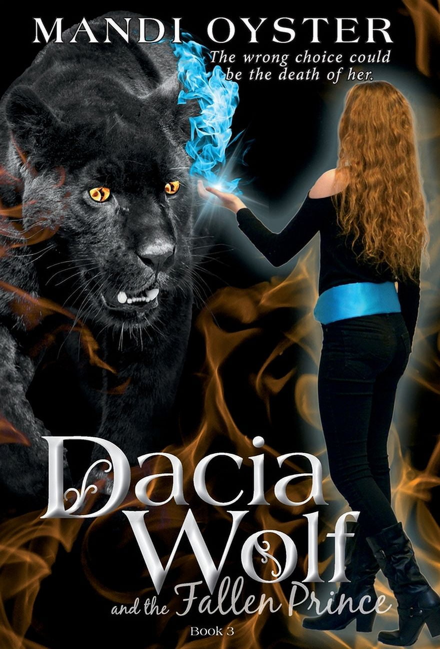 Dacia Wolf: Dacia Wolf & the Fallen Prince (Other) - Walmart.com