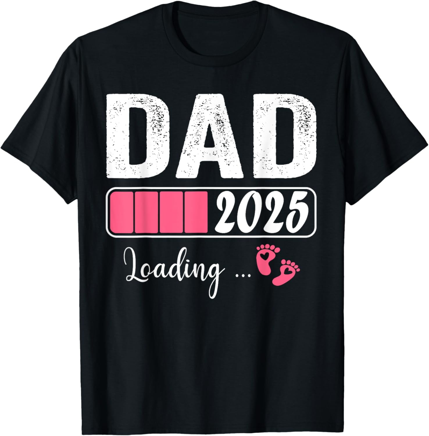 Dad 2025 Loading It's a Girl Baby Pregnancy Announcement T-Shirt ...