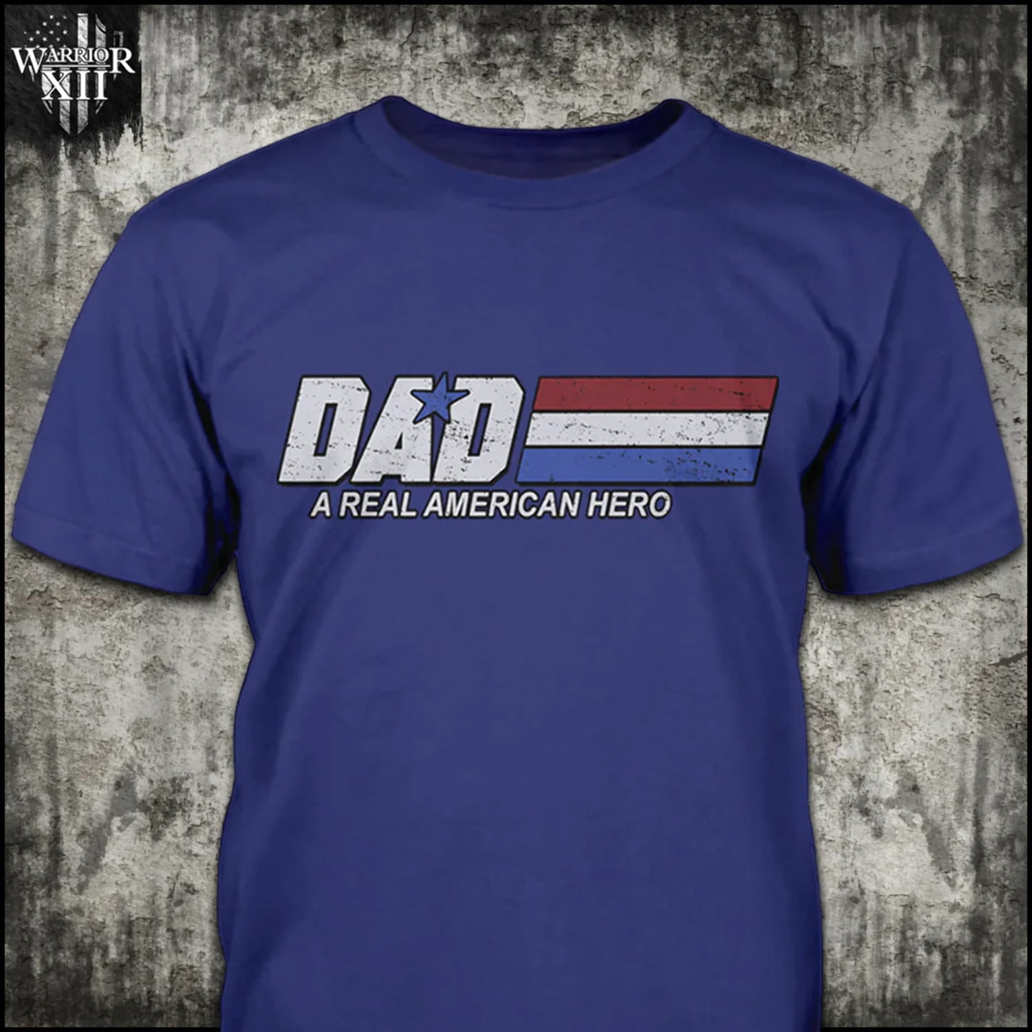 Dad - A Real American Hero T-Shirt Patriotic Tribute Tee | American Pride Veteran Support | 100% ...