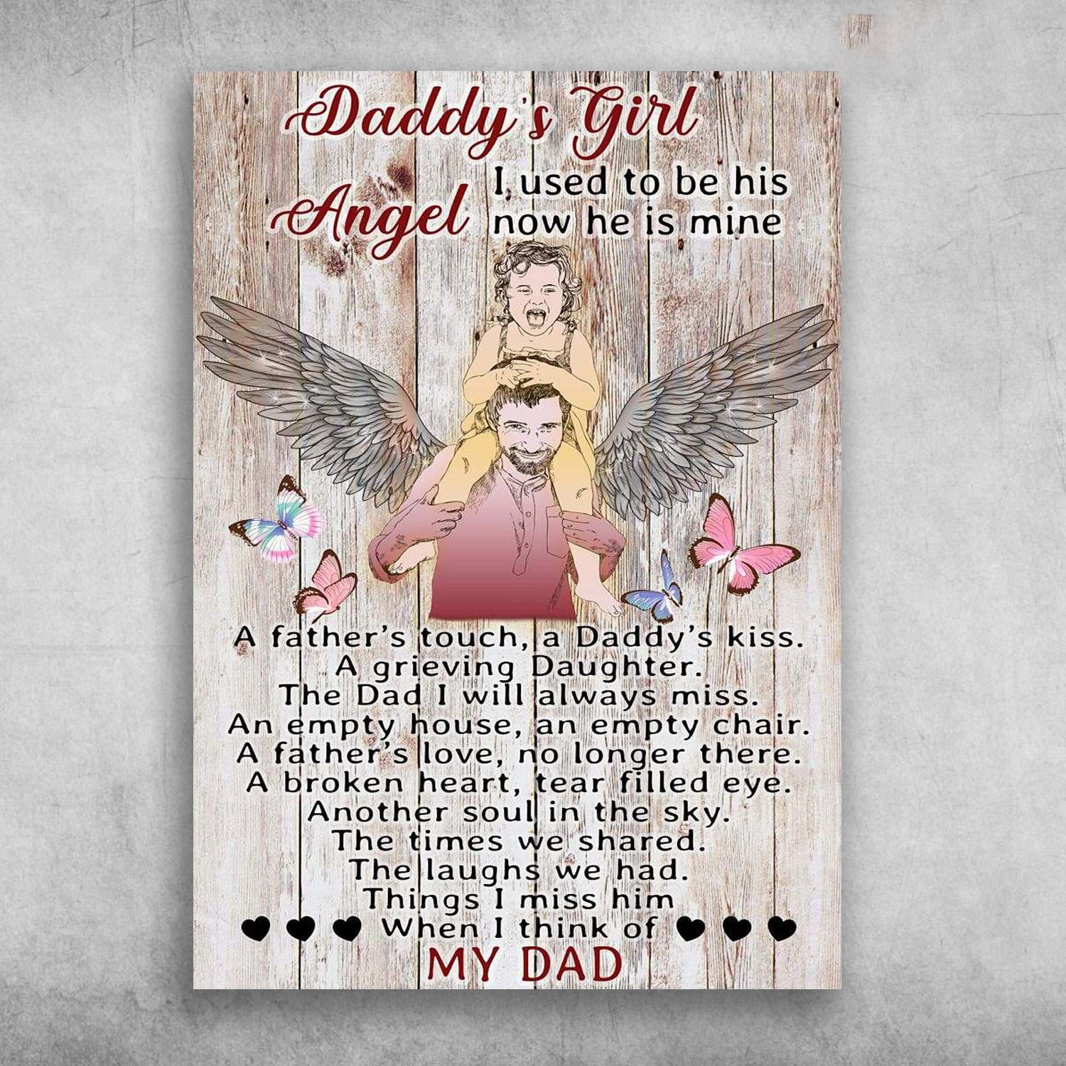 Dad And Daughter, Angel Dad - Daddy's Girl, I Used To Be His Angel, Now ...