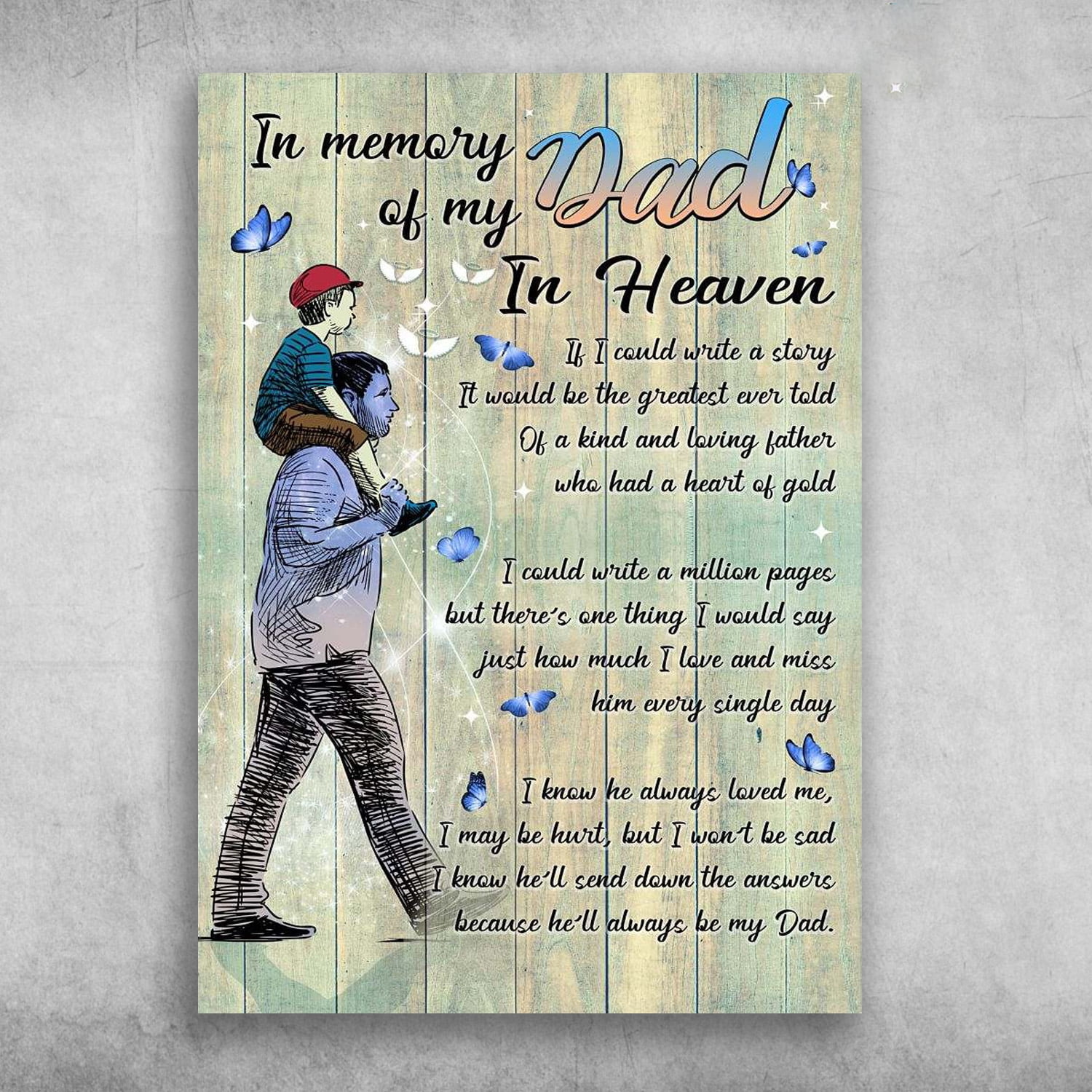 Dad And Son, Dad In Heaven - In Memory Of My Dad In Heaven, If I Could ...