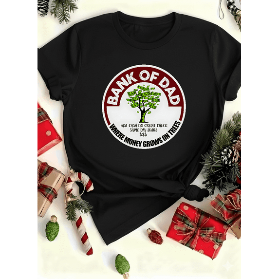 Dad Bank Budget Humor Fast Cash Funny Money Quote Unisex T-Shirt V14880 ...