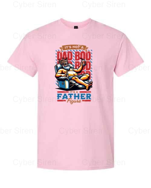 Dad Bod Funny Father Figure Humor Relaxed Fit Comfortable Body TShirt ...