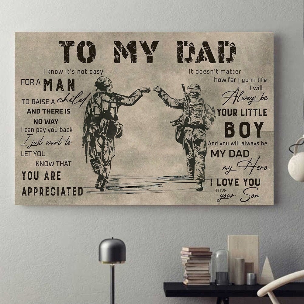 To My Dad Canvas Art, Veteran Dad Poster, Father's Canvas Gift, Dad And ...