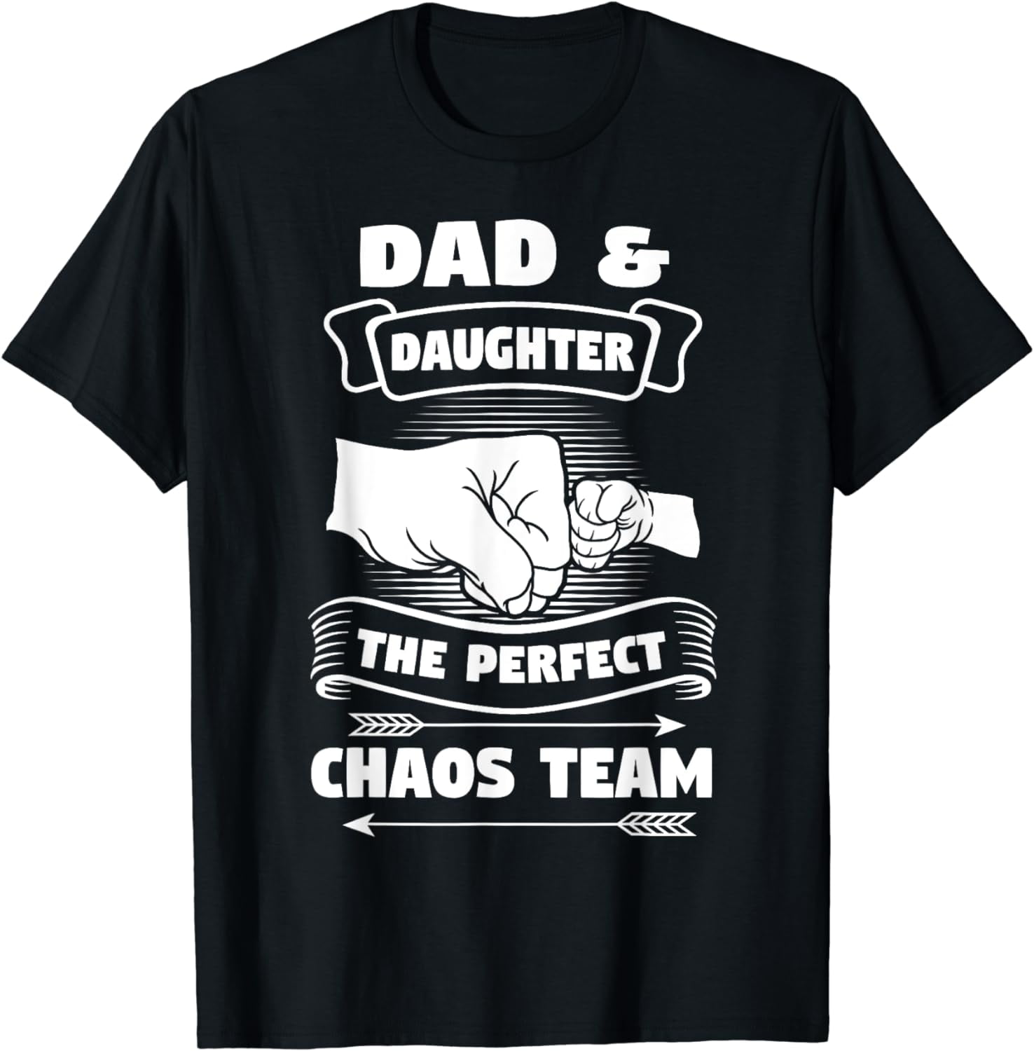 Dad Daughter A Perfect Chaos Team Father Gift T-Shirt - Walmart.com