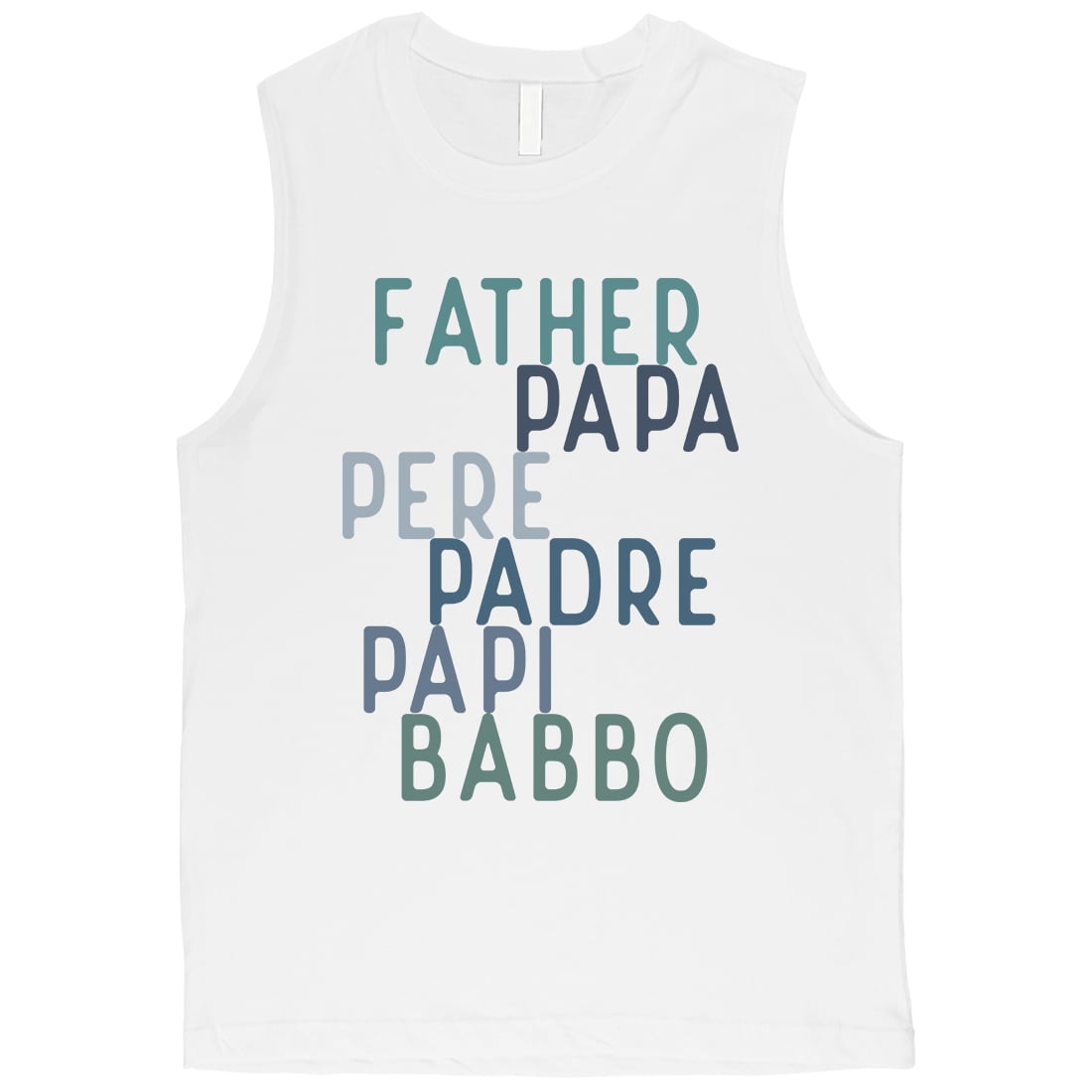 Dad Different Languages Mens White Blessed Kind Father Muscle Shirt ...