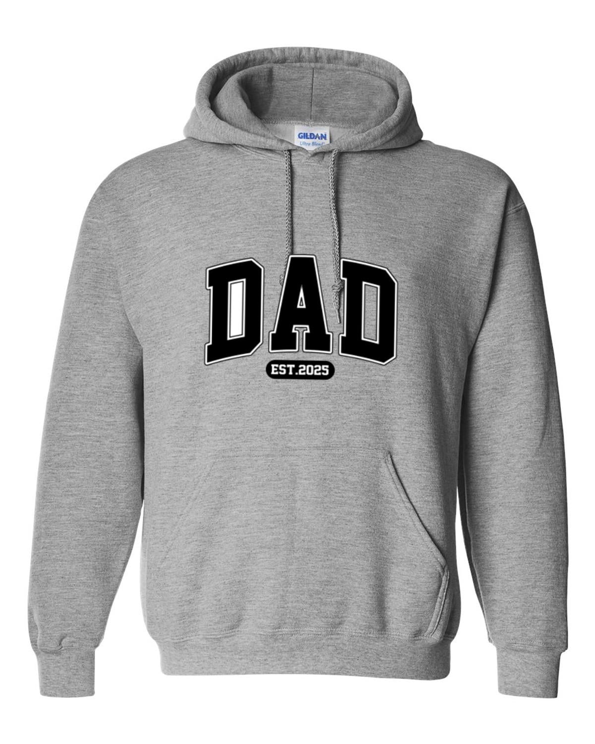 Dad EST 2025 Father DAY New Dad Pregnancy Announcement Graphic Pullover ...
