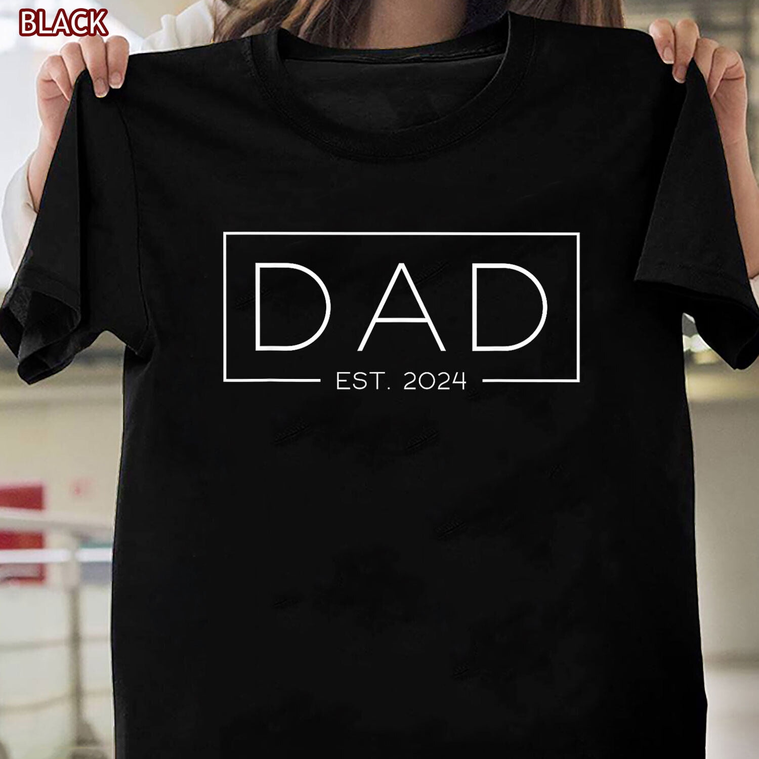 Dad Est. 2024 Expect Baby 2024 T-Shirt - Father 2024 New Dad Gift Idea ...