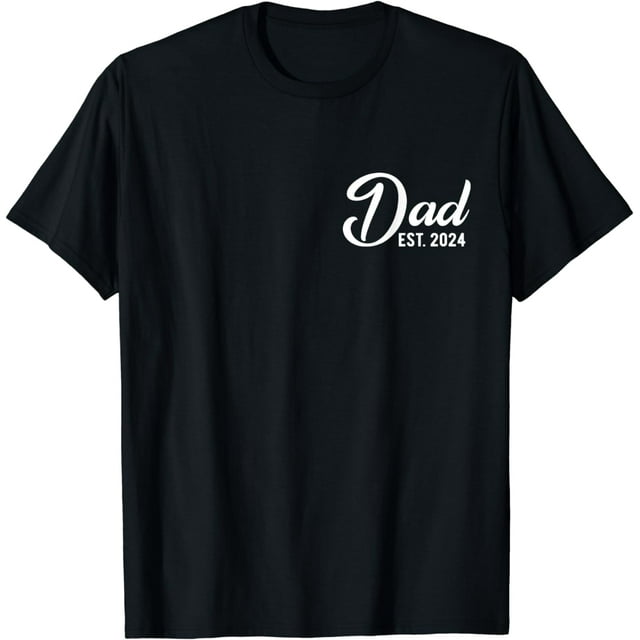 Dad Est 2024 First Fathers Day 2024 Promoted to Daddy T-Shirt - Walmart.com