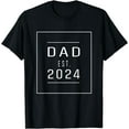 Dad Est 2024 Promoted to Daddy 2024 Fathers Day New Dad 2024 T-Shirt ...