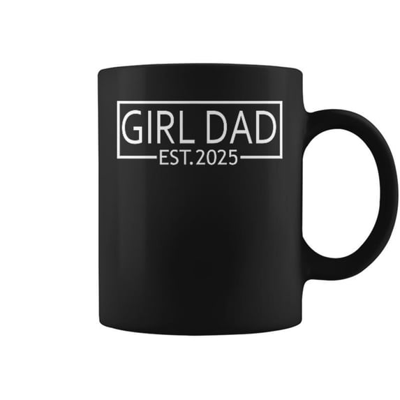Dad Est 2025 Logo Dad 2025 Loading New Dad Of Girls 2025 Coffee Mugs ...