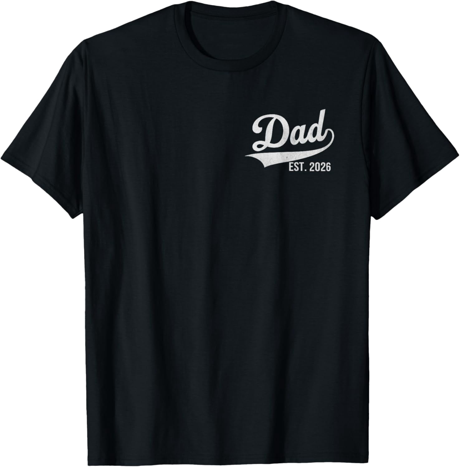Dad Est. 2026 Logo Father 2026 Loading New Dad Mens T-Shirt - Walmart.com