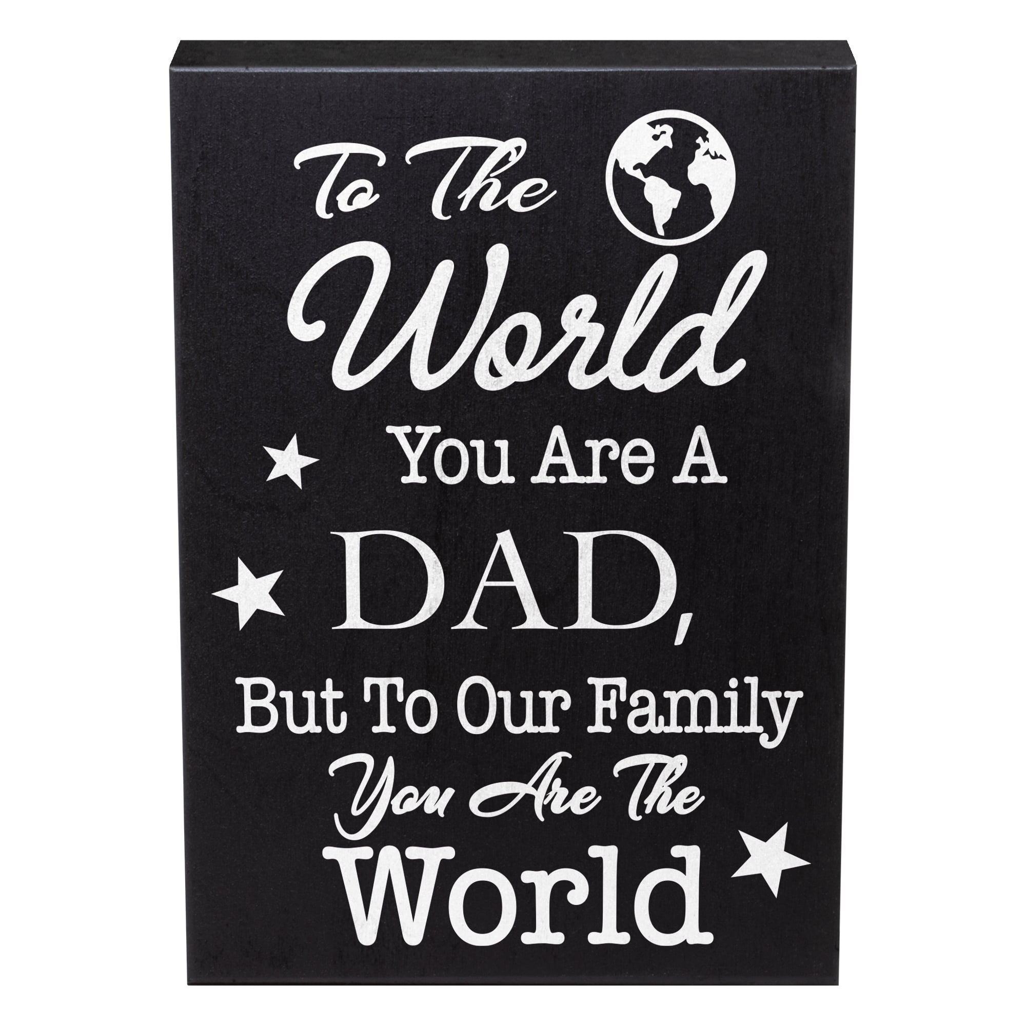 Dad Gift, To the World You Are a Dad To Our Family You Are the World ...
