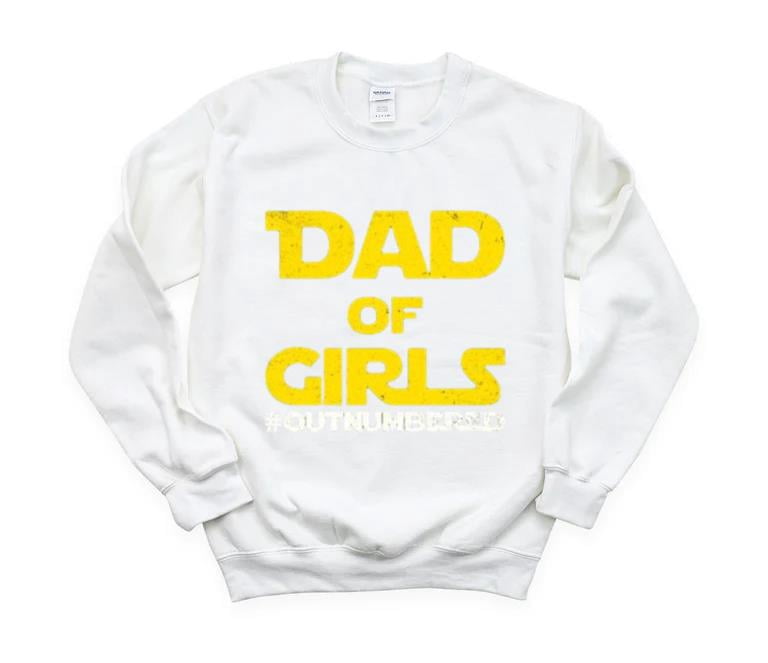 Dad Girls Outnumbered Funny Girl Dad Quote Style Daughters Papa Life ...