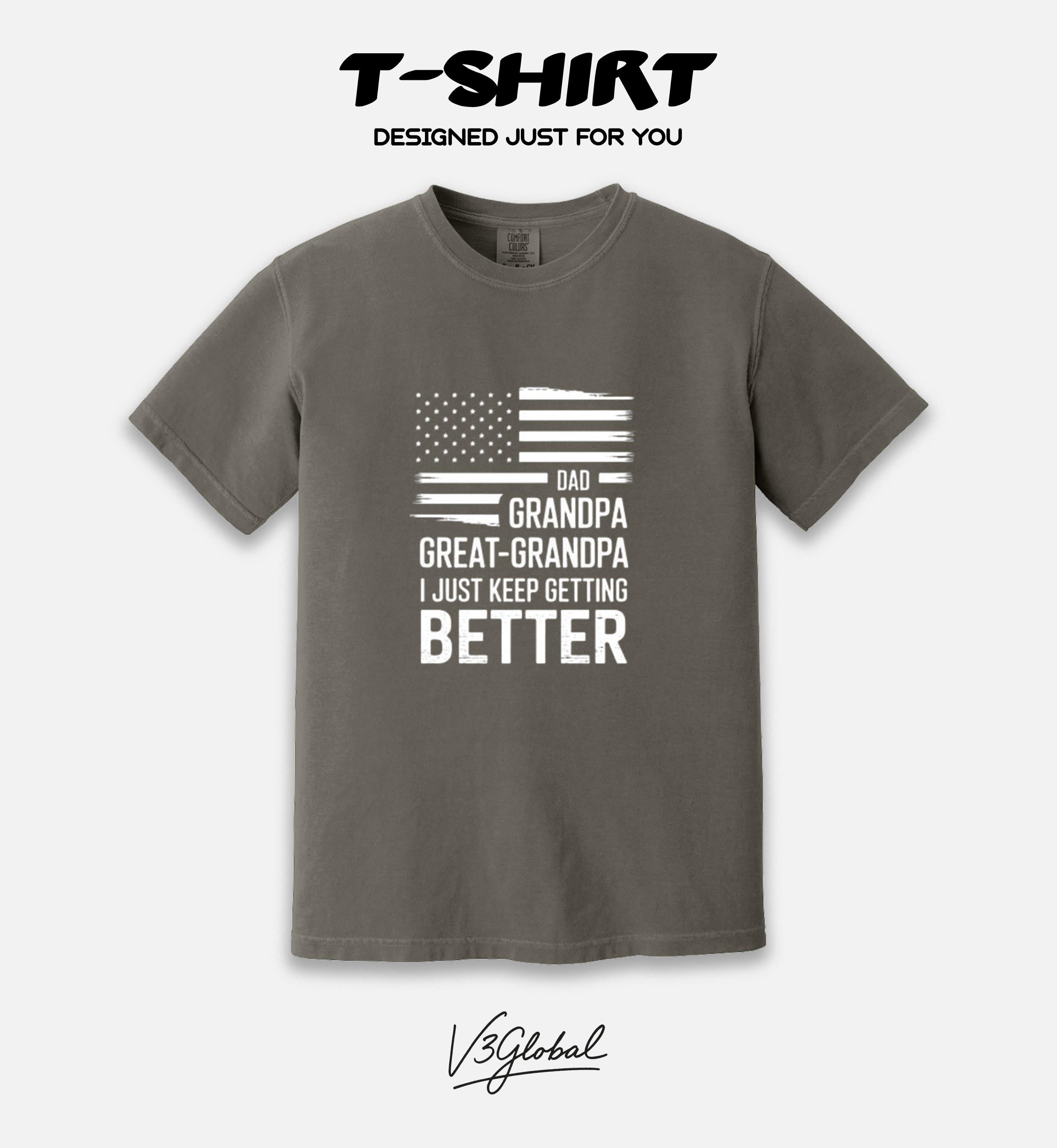 Dad Grandpa Flag 4th July Gift Family Patriotic Comfort Color T-Shirt ...