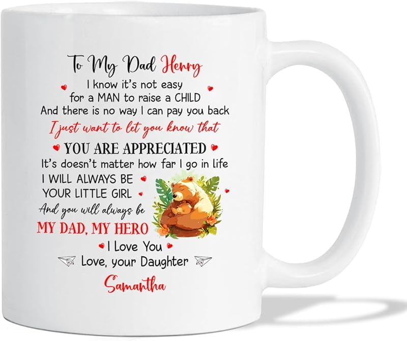 To My Dad I Love You White Coffee Mug, Personalized Daddy Coffee Cup ...