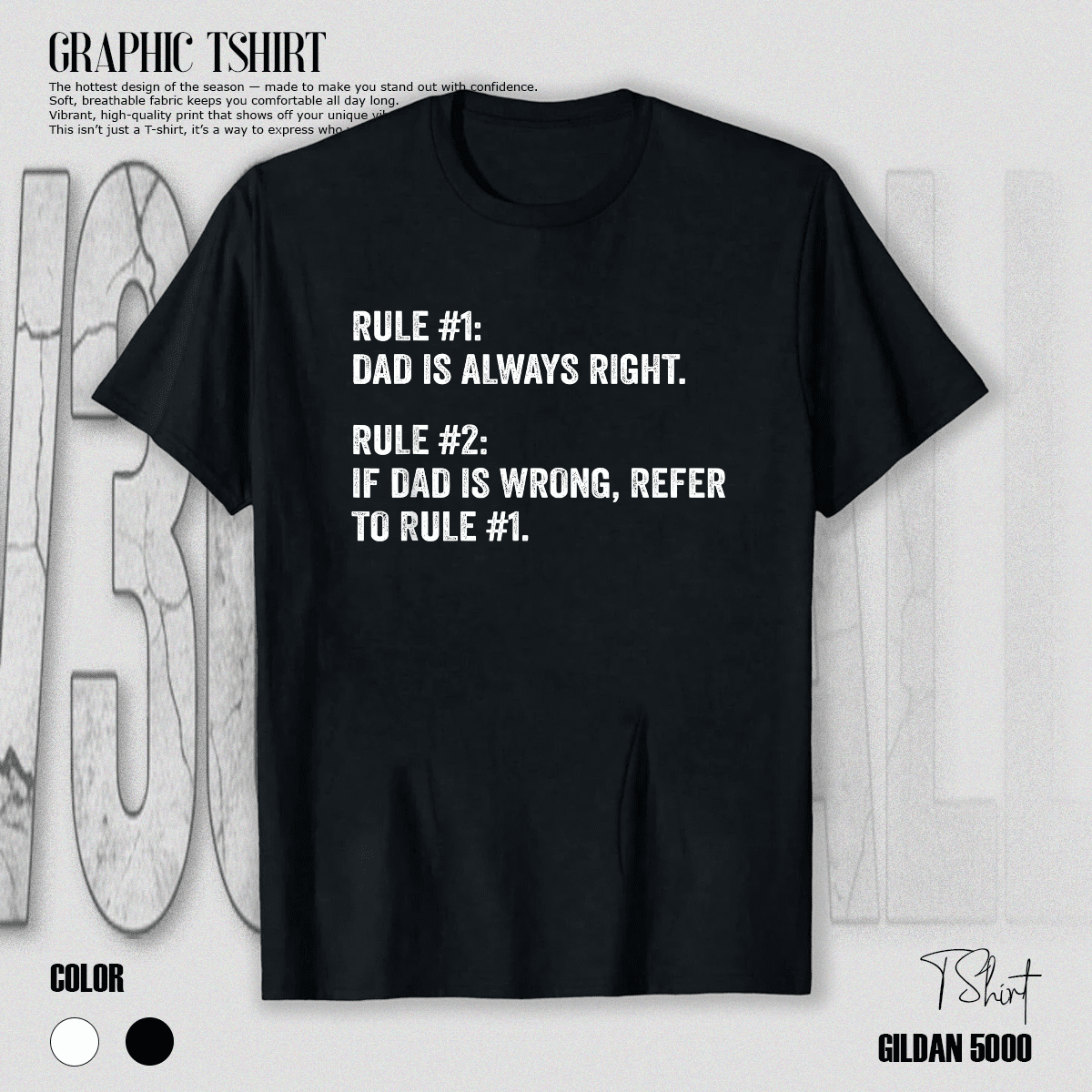 Dad Is Always Right Never Wrong Funny Sarcastic Rules Quote Graphic ...