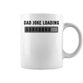Dad Joke Design Funny Dad Joke Loading Fathers Day Coffee Mu - Walmart.com