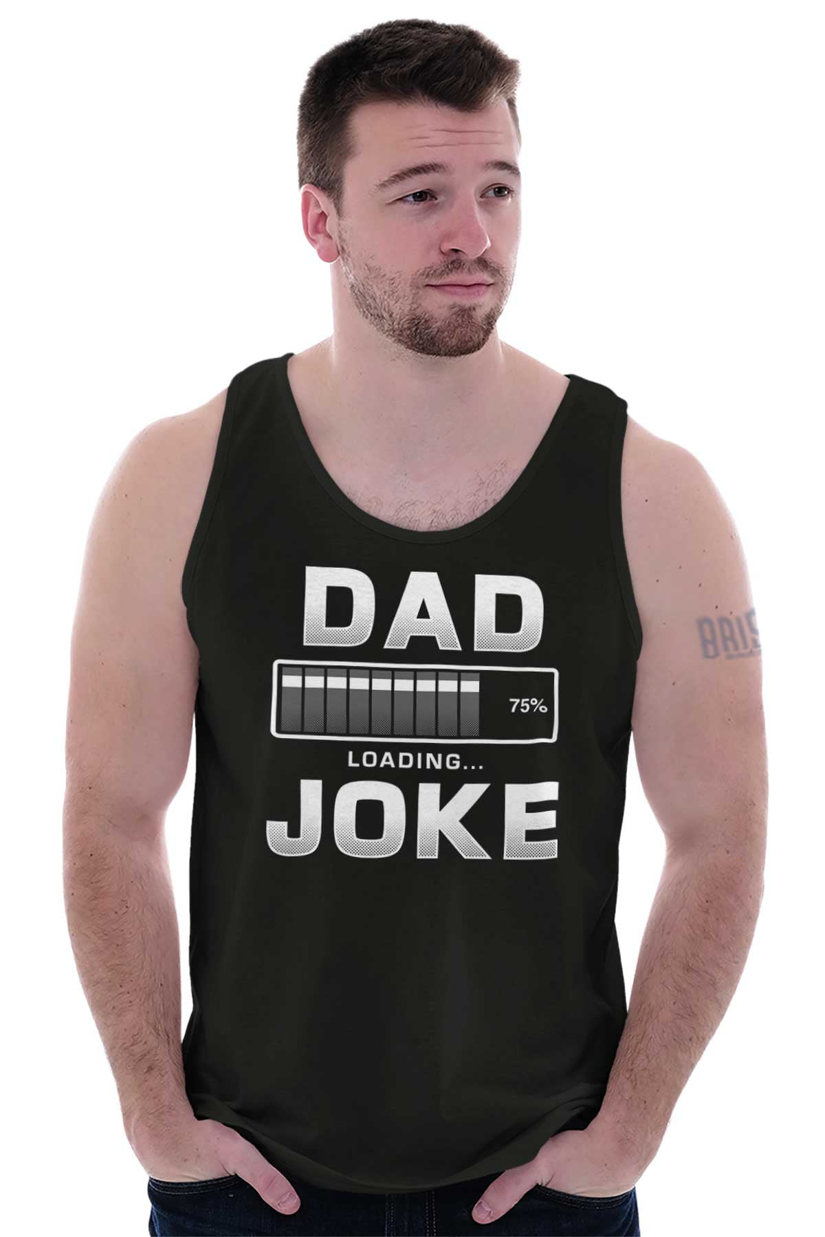 Dad Joke Loading Corny Father Humor Tank Top Sleeveless Tee Men Brisco ...