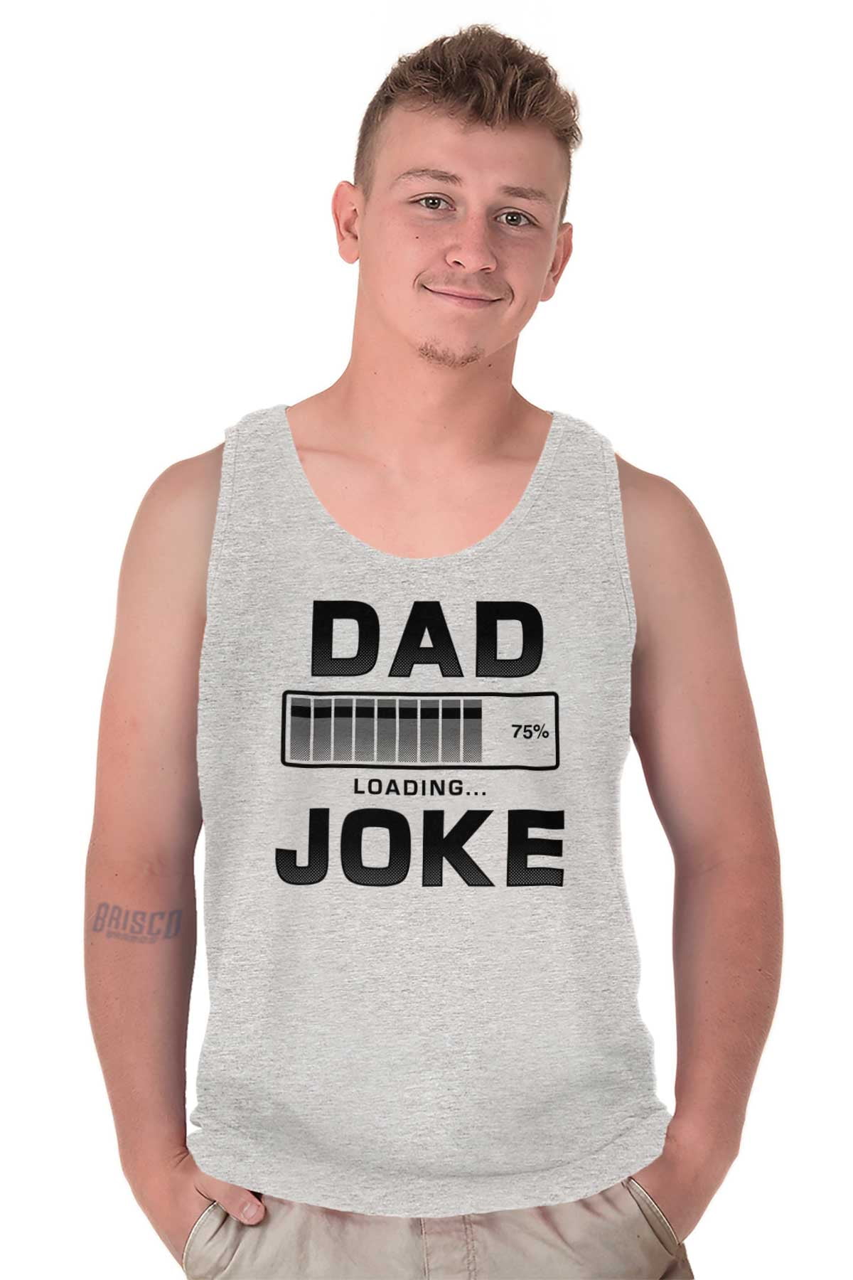Dad Joke Loading Corny Father Humor Tank Top Sleeveless Tee Men Brisco ...