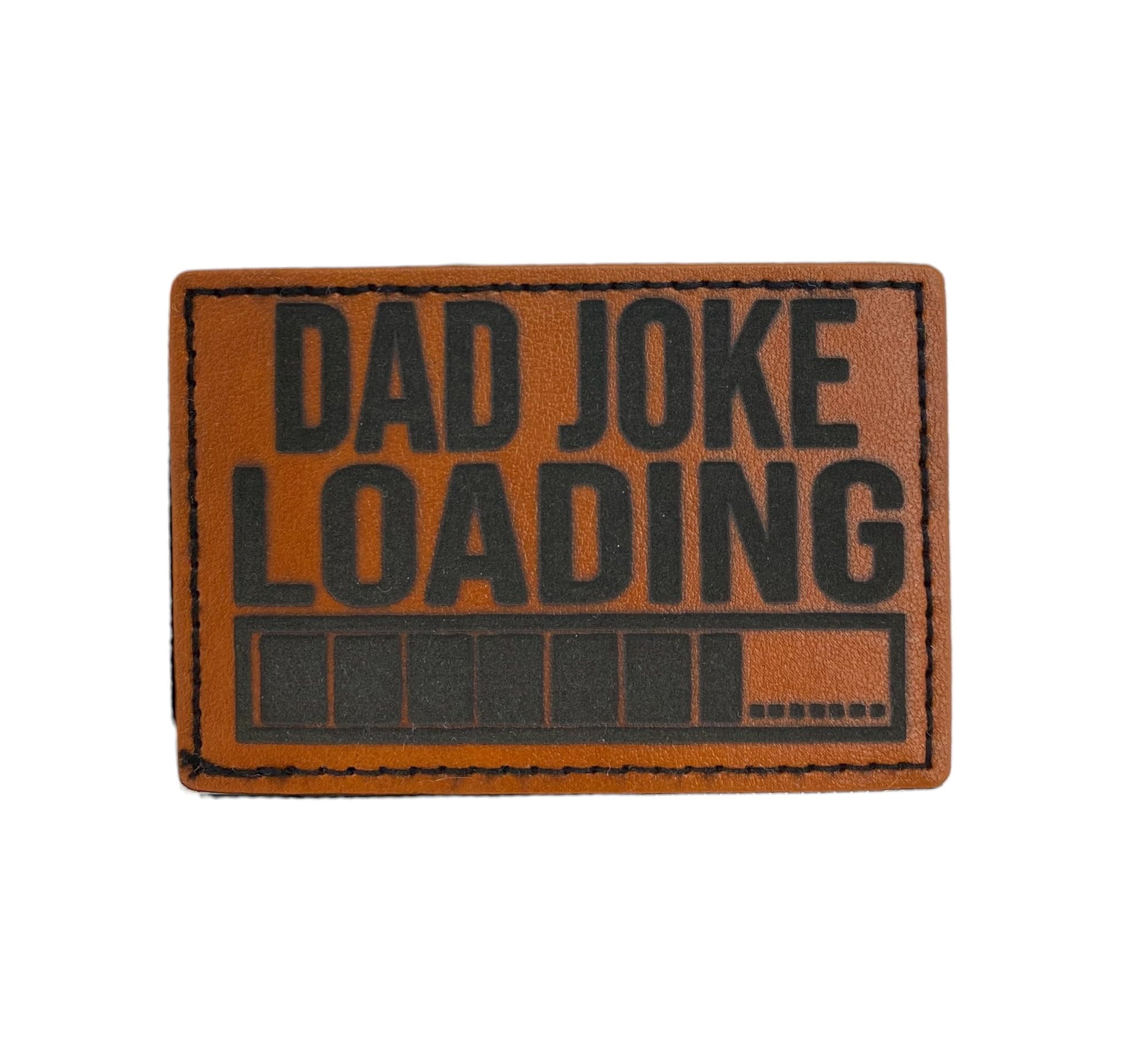 Dad Joke Loading Faux Leather Patch, Funny Dad Humor Applique for Hats ...