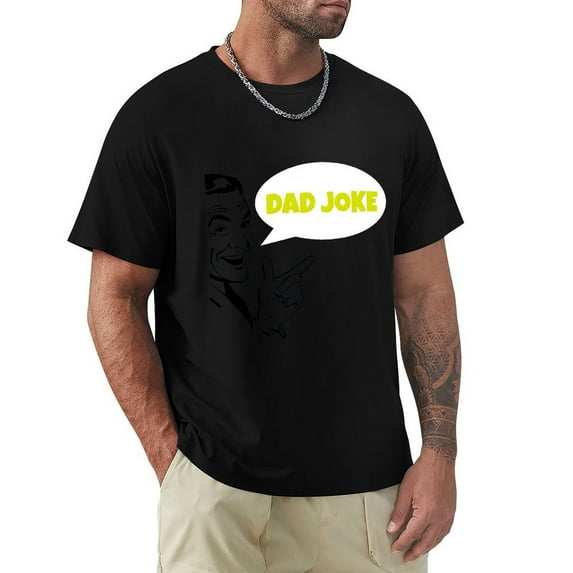 Dad Joke Men's Cotton HD Print Short Sleeve T-Shirt Crew Neck Top Black ...
