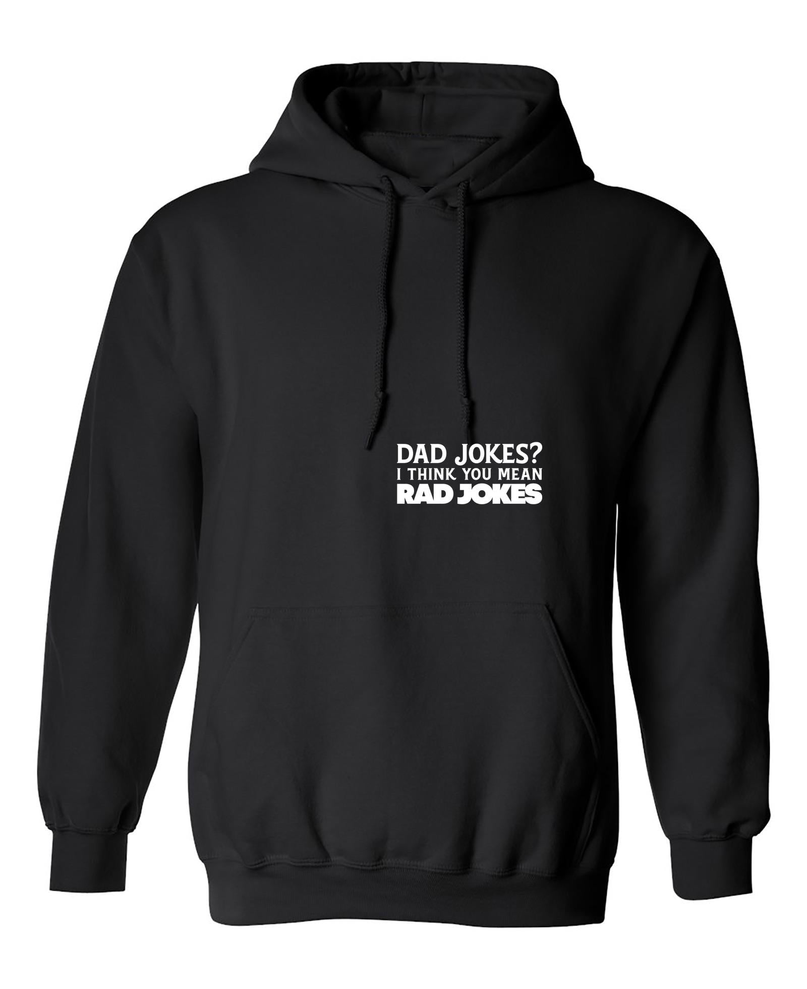 Dad Jokes I think you mean RAD JOKES Graphic Tee TShirt Gift - Walmart.com