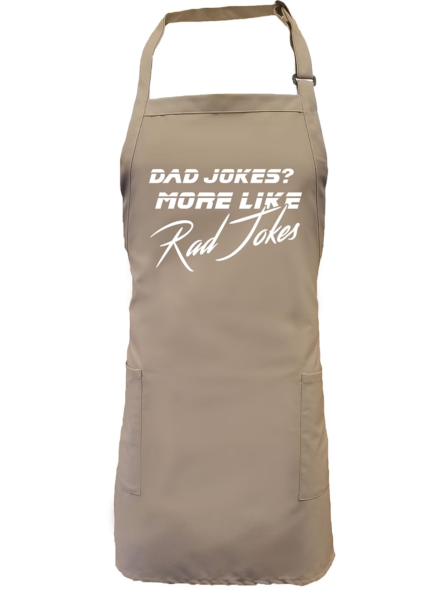 Dad Jokes? More Like Rad Jokes Apron with 2 patch pockets - Walmart.com