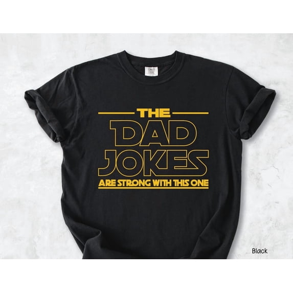 Dad Jokes Strong With This One Funny Mens Space Retro Cool T-shirt ...