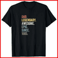 Dad Legendary Awesome Epic Since 1985 Vintage Birthday Year Top Unisex ...