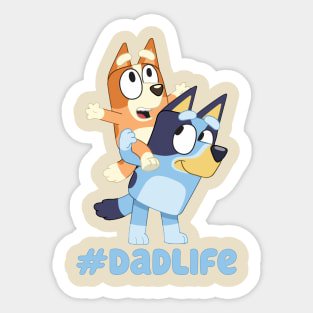 Dad Life Is Bluey Sticker Bluey Stickers For Kids, Bluey Stickers Party ...