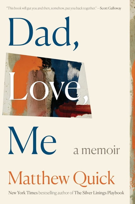 Dad, Love, Me: A Memoir, (Hardcover) - Walmart.com