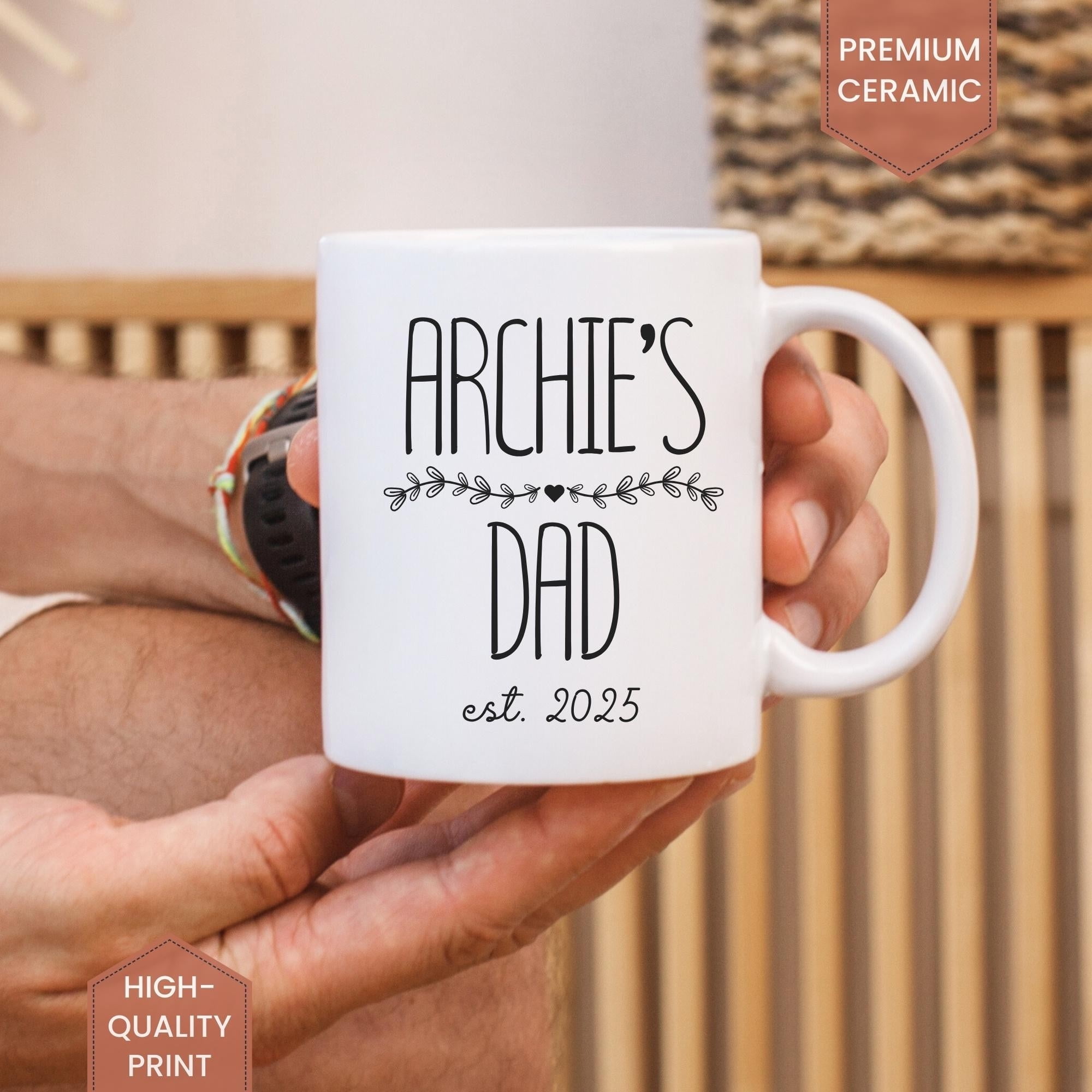 Dad Mug First Daddy Coffee Cup Fathers Day Gifts Dad Mug Personalized ...