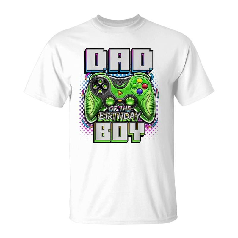 Dad Of The Birthday Boy Matching Video Game Birthday Party TShirt ...