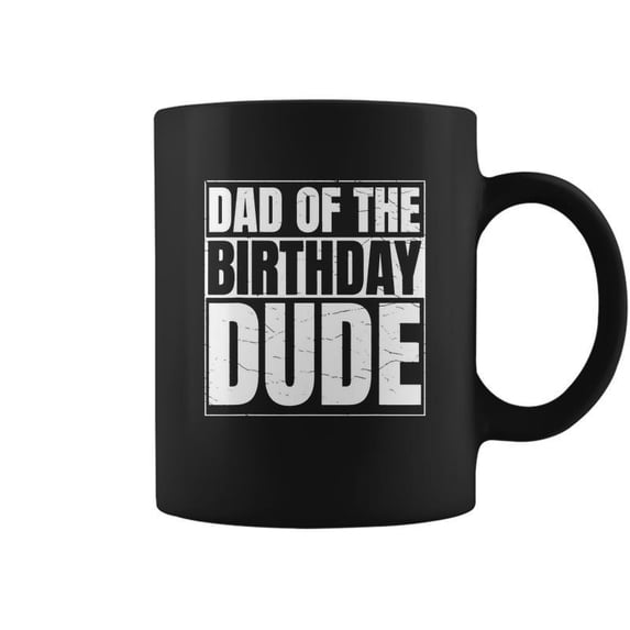 Dad Of The Birthday Dude Birthday Party P Dude Birthday Part - Walmart.com