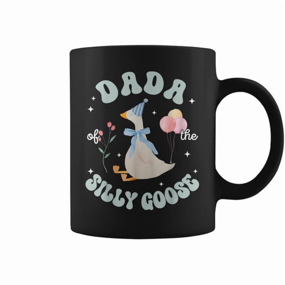 Dad Of The Silly Goose Silly Goose Birthday Matching Family Coffee Mugs ...