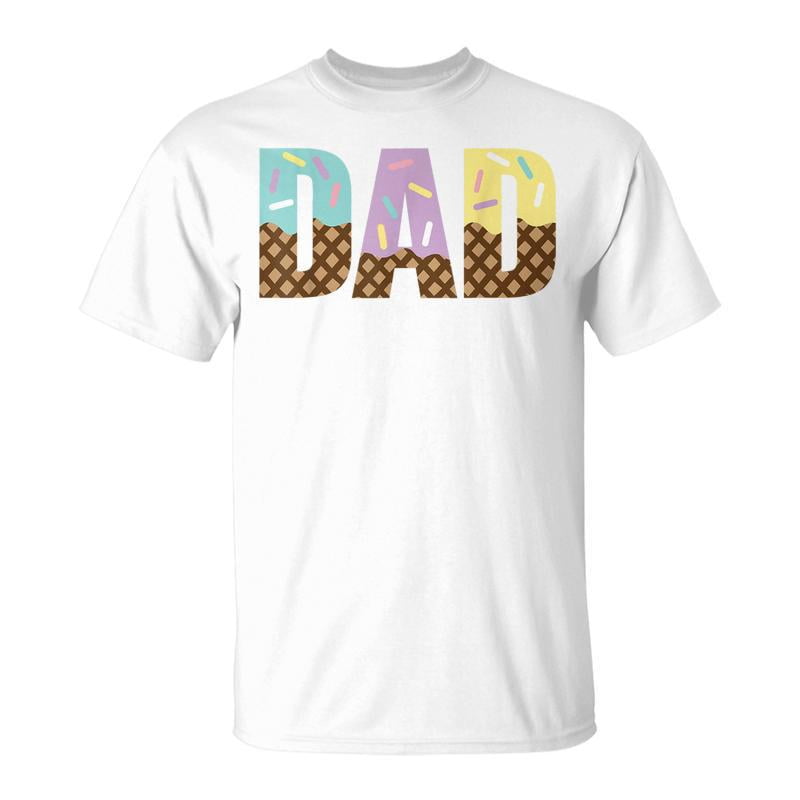 Dad Of The Sweet One Ice Cream 1St First Family Fathers Day Unisex ...