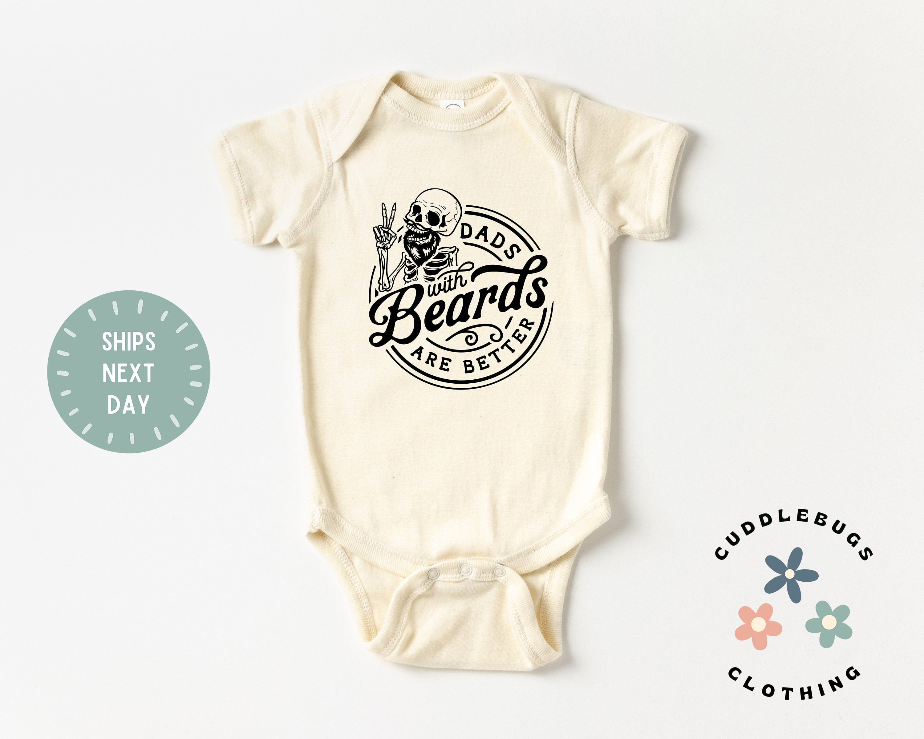 Dad'S With Beards Are Better Baby Onesies Bodysuit, Funny Dad Beard ...